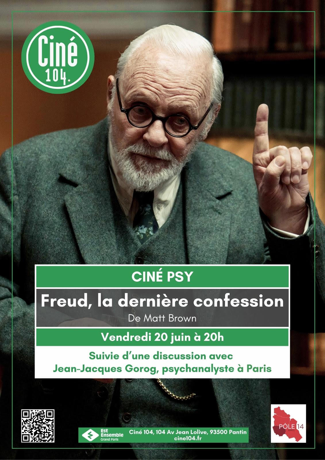 CINÉ PSY: Freud, la dernière confession - EPFCL